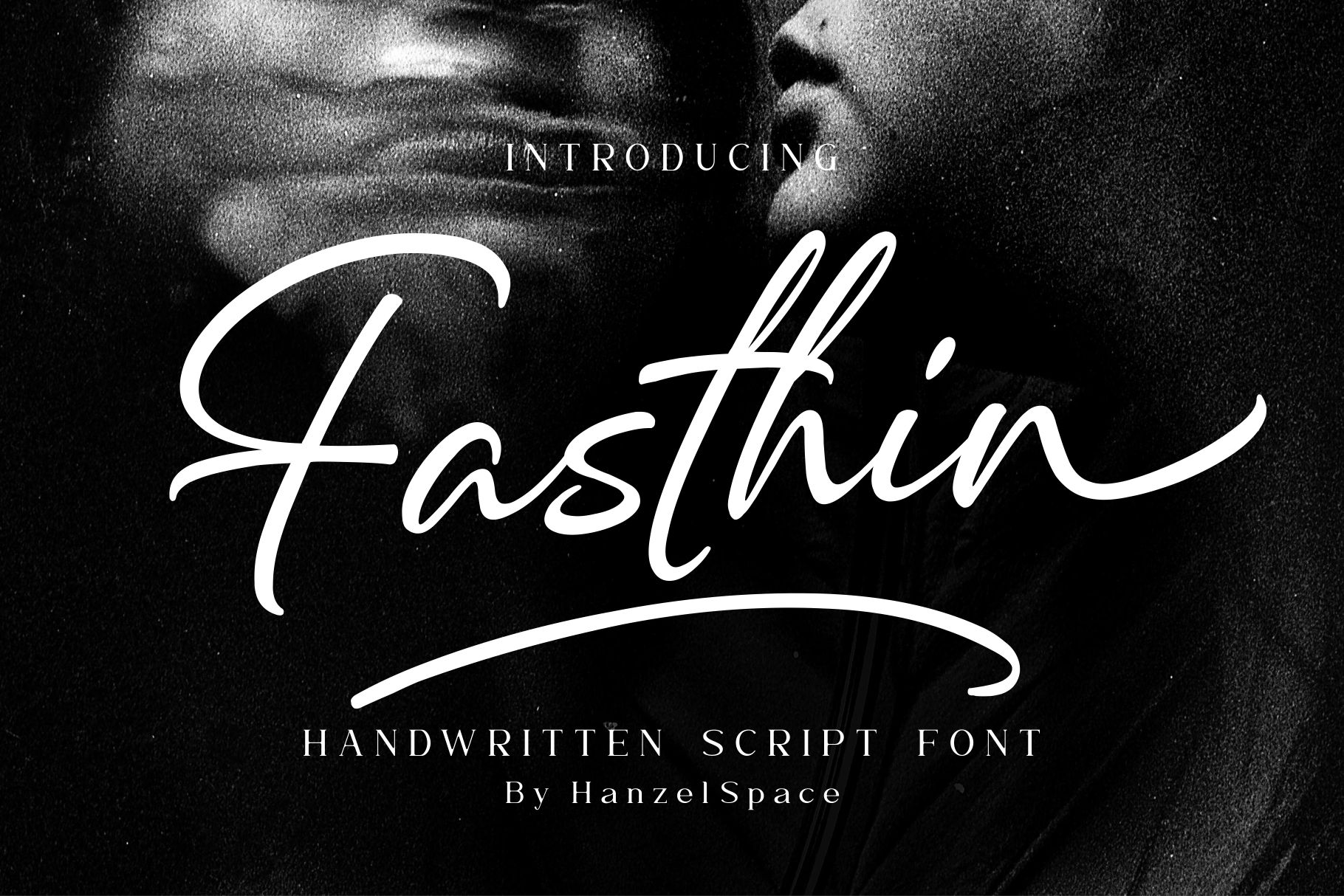 Fasthin - Handwritten Script Font - Hanzel Space Studio